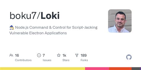 Github Boku Loki Node Js Command Control For Script Jacking Vulnerable Electron
