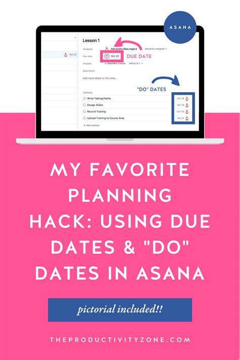 My Favorite Planning Hack Using Due Dates And Do Dates In Asana In