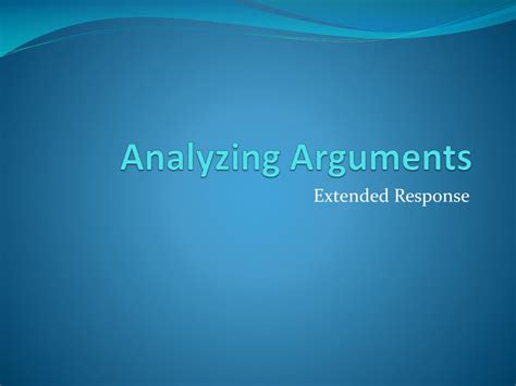 PPT Analyzing Arguments PowerPoint Presentation Free Download ID 2846138