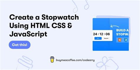 create a stopwatch using html css and javascript buymeacoffee