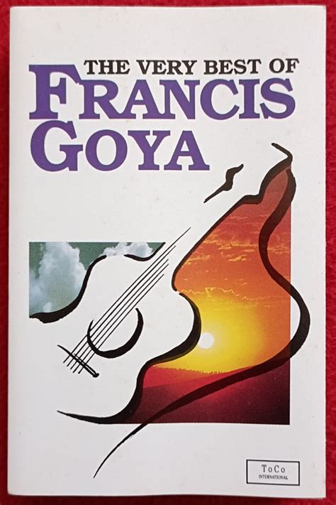Francis Goya The Very Best Of Cassette Tape Hobbies And Toys Music And Media Cds And Dvds On Carousell