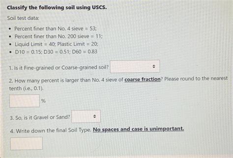 Solved Classify The Following Soil Using USCS Soil Test Chegg