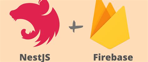 how to integrate firebase in nestjs dev community