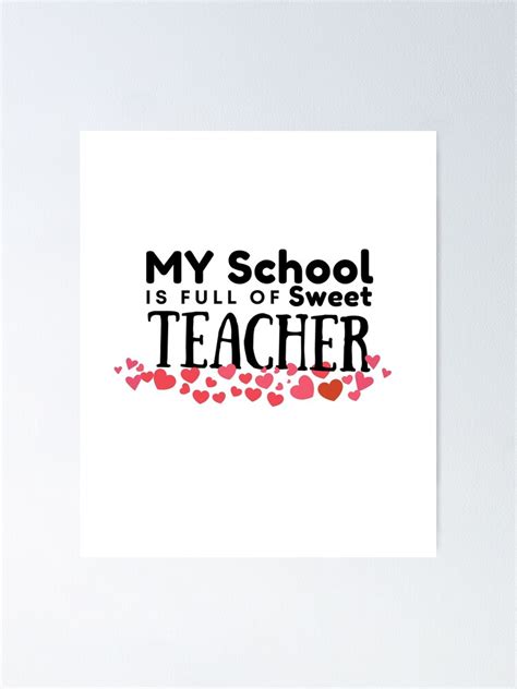 Póster «mi Escuela Está Llena De Dulce Maestra De T Stylebynnn Redbubble