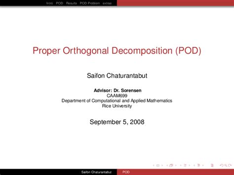 Proper Orthogonal Decomposition Outline Mathematical Sciences Caam