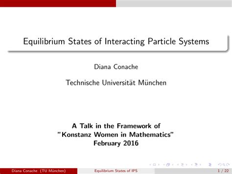 [ppt] Equilibrium States Of Interacting Particle Systems Diana Conache Powerpoint Presentation