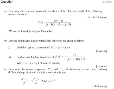 Solved Question Points A Determine The Poles And Zeros Chegg