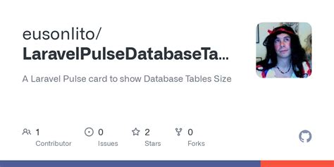 Github Eusonlitolaravelpulsedatabasetablessize A Laravel Pulse Card To Show Database Tables Size