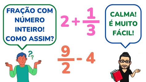 Como Transformar Fração Em Numero Inteiro Fdplearn