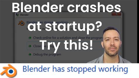 Blender Crashes At Startup Delete The Default Startupblend File