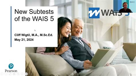 New Subtests Of Wais 5 Webinar Recording Pearson Clinical