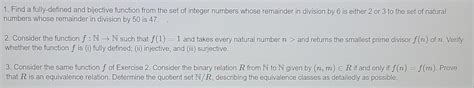 Solved 1 Find A Fully Defined And Bijective Function From Chegg Com