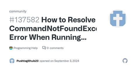How To Resolve CommandNotFoundException Error When Running Uvicorn For