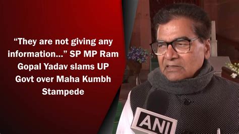 “they Are Not Giving Any Information” Sp Mp Ram Gopal Yadav Slams Up