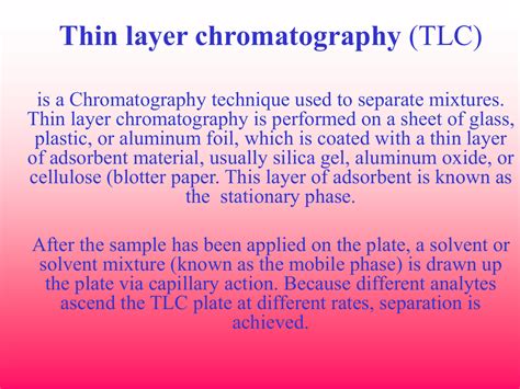 Thin Layer Chromatography