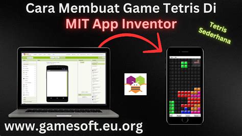 Cara Membuat Game Tetris Sederhana Di Mit App Inventor