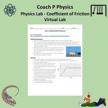 Physics Lab Coeffecient Of Friction Virtual Lab By Coach P Physics