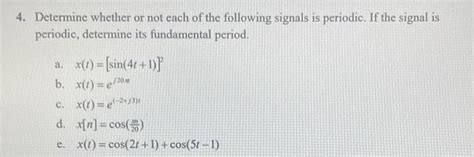 Solved Determine Whether Or Not Each Of The Following Chegg