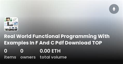 real world functional programming with examples in f and c pdf download top collection opensea