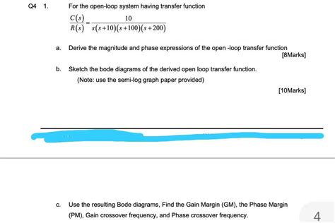Solved Q4 1 For The Open Loop System Having Transfer