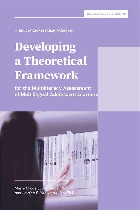 Developing A Theoretical Framework For The Multiliteracy Assessment Of Developing A Theoretical Framework For The Multiliteracy Assessment Of