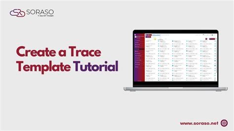 How To Create A Trace Template Soraso Tutorials