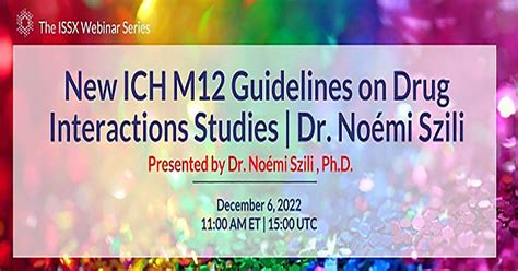 Discovery Charles River On Linkedin Issx Webinar Series New Ich M12 Guidelines On Drug