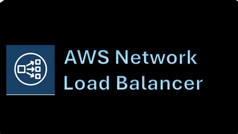 what is aws network load balancer automate infra