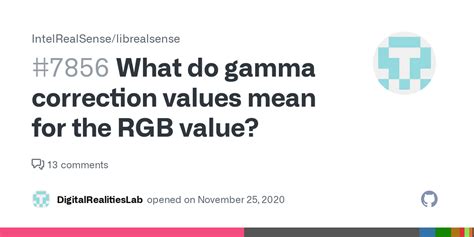 What Do Gamma Correction Values Mean For The Rgb Value · Issue 7856 · Intelrealsense