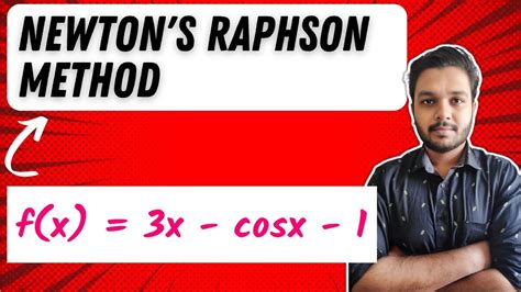 Newton Raphson Method Numerical Methods Example Solved 1