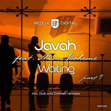 Javah Feat Mimi Boheme Waiting Part 1 Part 2 Discogs