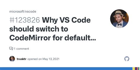 Why Vs Code Should Switch To Codemirror For Default Text Editing Abilities · Issue 123826