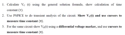Solved 1 Calculate Vc T Using The General Solution Chegg Com