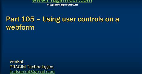 Sql Server Net And C Video Tutorial Part 105 Using User Controls On A Webform