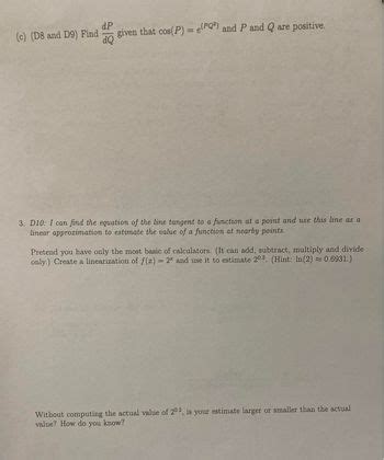 Answered dP dQ are positive c D8 and D9 Find given that cos P e PQ² and P and Q bartleby