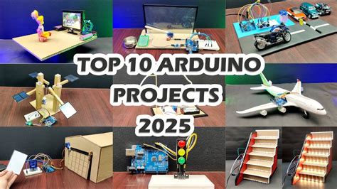 Top 10 Arduino Projects 2025 Arduino Projects For Beginners