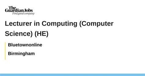 Lecturer In Computing Computer Science He Job With Bluetownonline 9470904