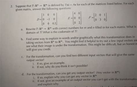 Solved Suppose That T R Rm Is Defined By T X Ax For Chegg Com