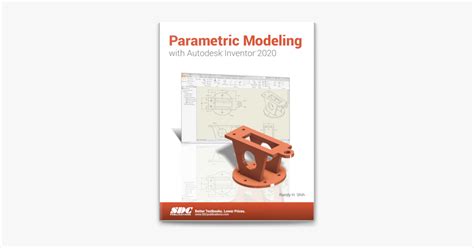 Parametric Modeling With Autodesk Inventor By Randy H Shih On