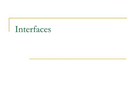 Interfaces Ppt