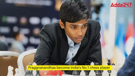 Praggnanandhaa Surpasses Viswanathan Anand To Become Indias No 1 Chess Player