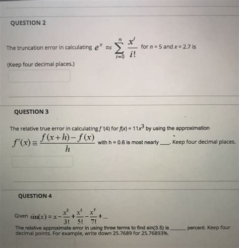 Solved The Truncation Error In Calculating Ex Almostequalto
