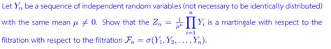 Solved Let Yn ﻿be A Sequence Of Independent Random Variables