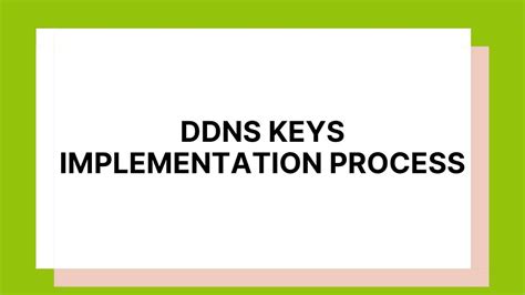 How To Implement Ddns Keys Ddns Keys Implementation Process And Management Youtube