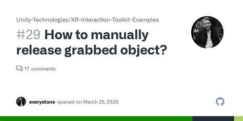 How To Manually Release Grabbed Object Issue 29 Unity