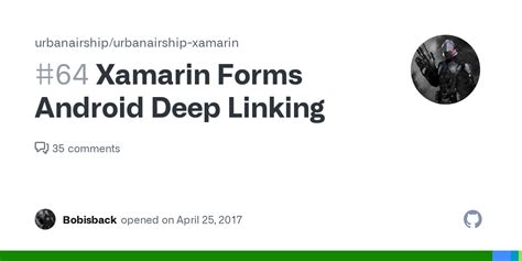Xamarin Forms Android Deep Linking · Issue 64 · Urbanairshipurbanairship Xamarin · Github