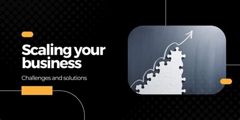 Scaling Your Business Challenges And Solutions Enever Group