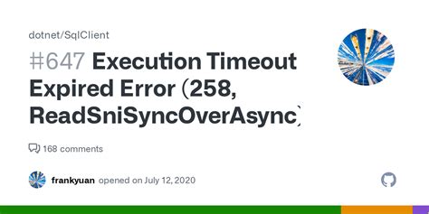 Execution Timeout Expired Error 258 Readsnisyncoverasync · Issue