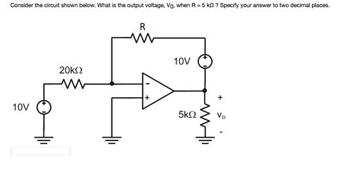 Solved Consider The Circuit Shown Below What Is The Output