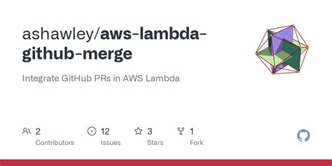GitHub Ashawley Aws Lambda Github Merge Integrate GitHub PRs In AWS Lambda